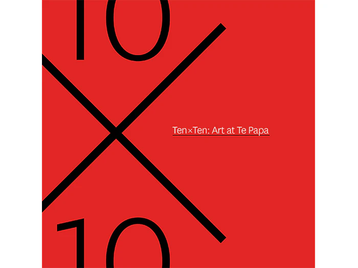Ten x Ten: Art at Te Papa | Te Papa