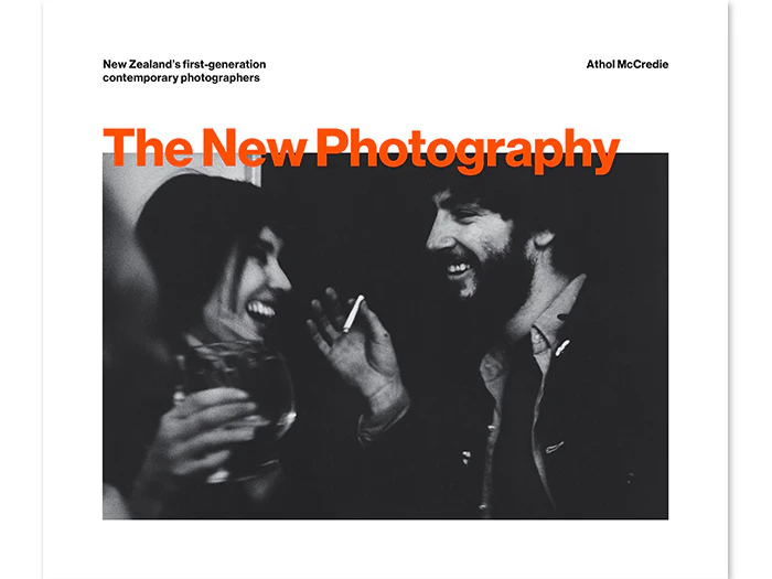The New Photography: New Zealand's First-Generation Contemporary ...